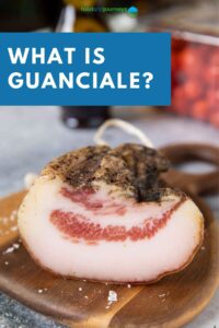 What is Guanciale? (+ Guanciale vs. Pancetta) - Food and Journeys®