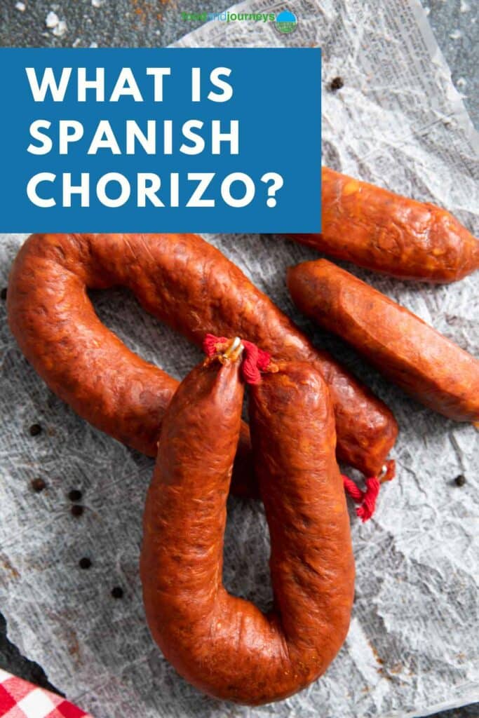 What is Spanish Chorizo? (+ Recipes using Spanish Chorizo) - Food and ...